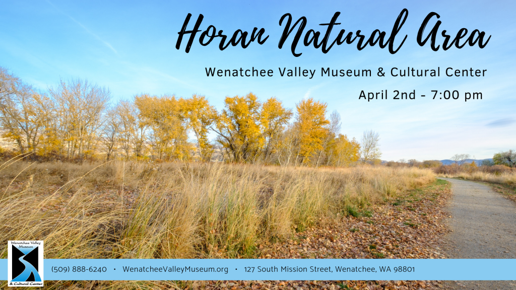Horan Natural Area | Wenatchee Valley Museum & Cultural Center