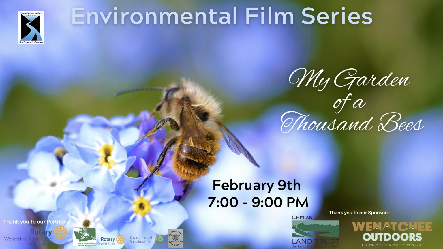 Environmental Film: My Garden of a Thousand Bees | Wenatchee Valley Museum & Cultural Center