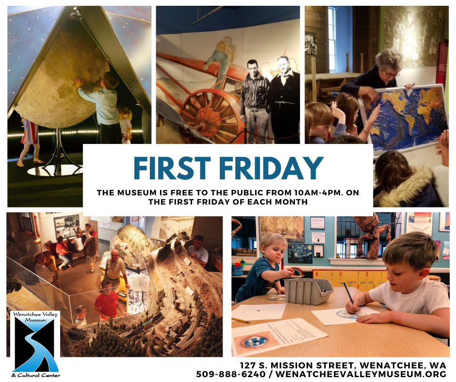 First Friday (1) | Wenatchee Valley Museum & Cultural Center First Friday (1) | Wenatchee Valley Museum & Cultural Center