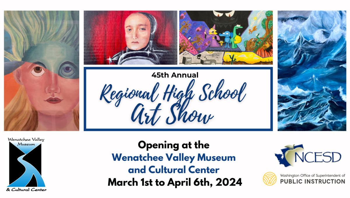 Opening at the Wenatchee Valley Museum and Cultural Center on March 1st ...