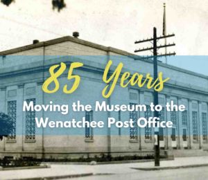 Wenatchee Valley Museum & Cultural Center