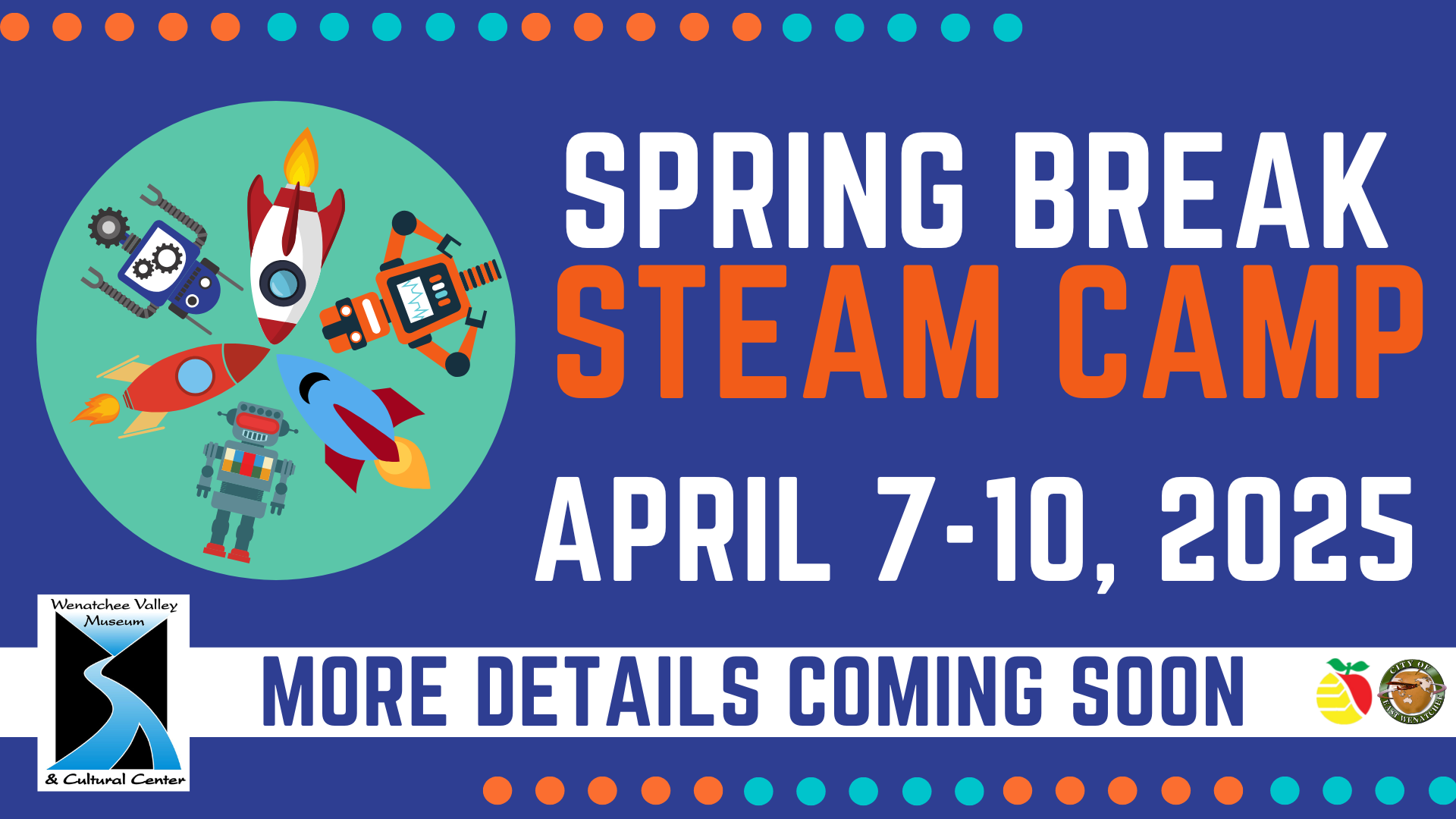 Spring Break Camp | Wenatchee Valley Museum & Cultural Center