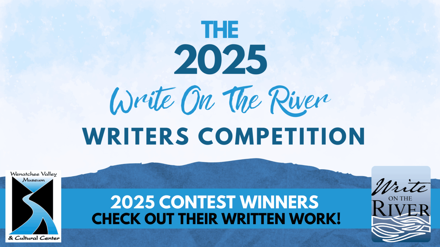 2025 Write on the River Writer's Competition Winners - 4/23/25 ...