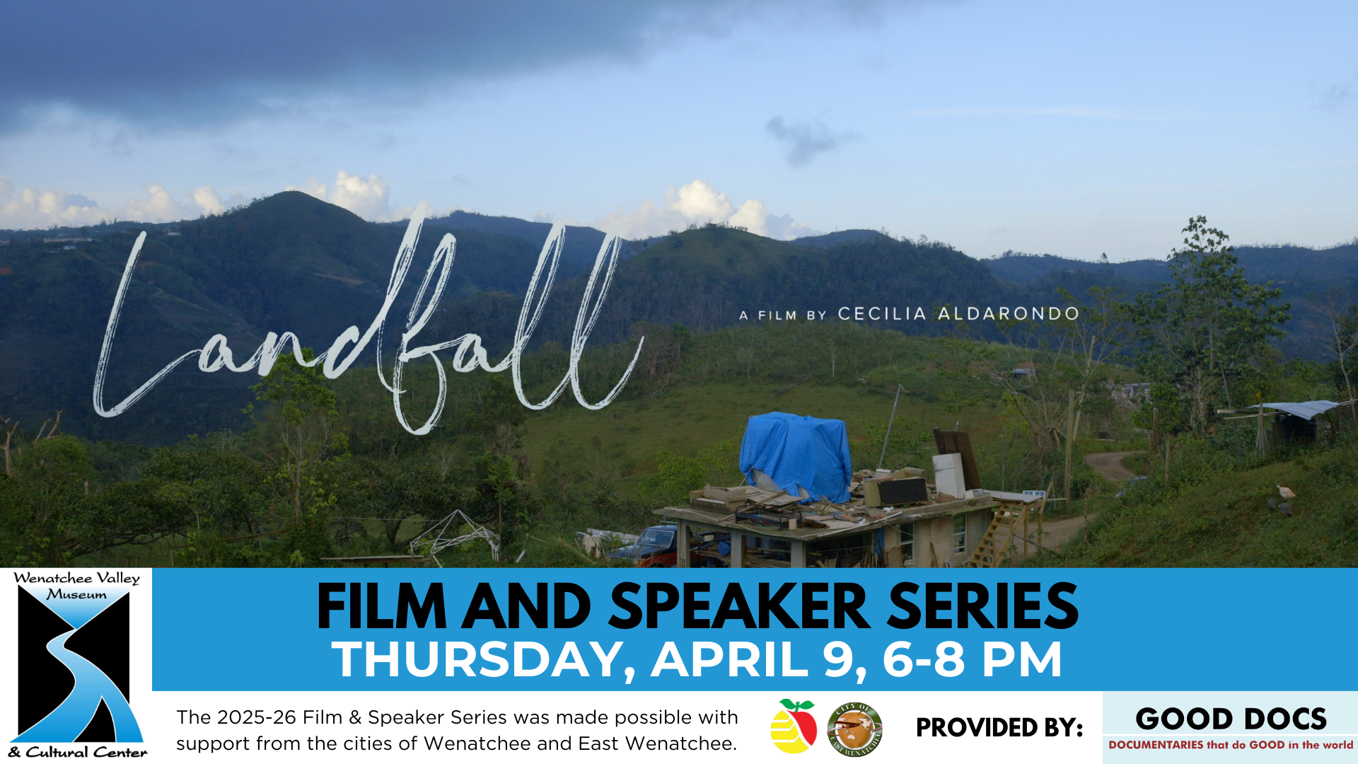 Film & Speaker Series: Landfall | Wenatchee Valley Museum & Cultural Center